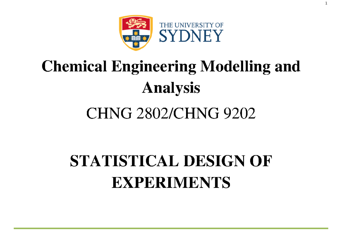 DOE Lecture Slides - Chemical Engineering Modelling and Analysis CHNG ...