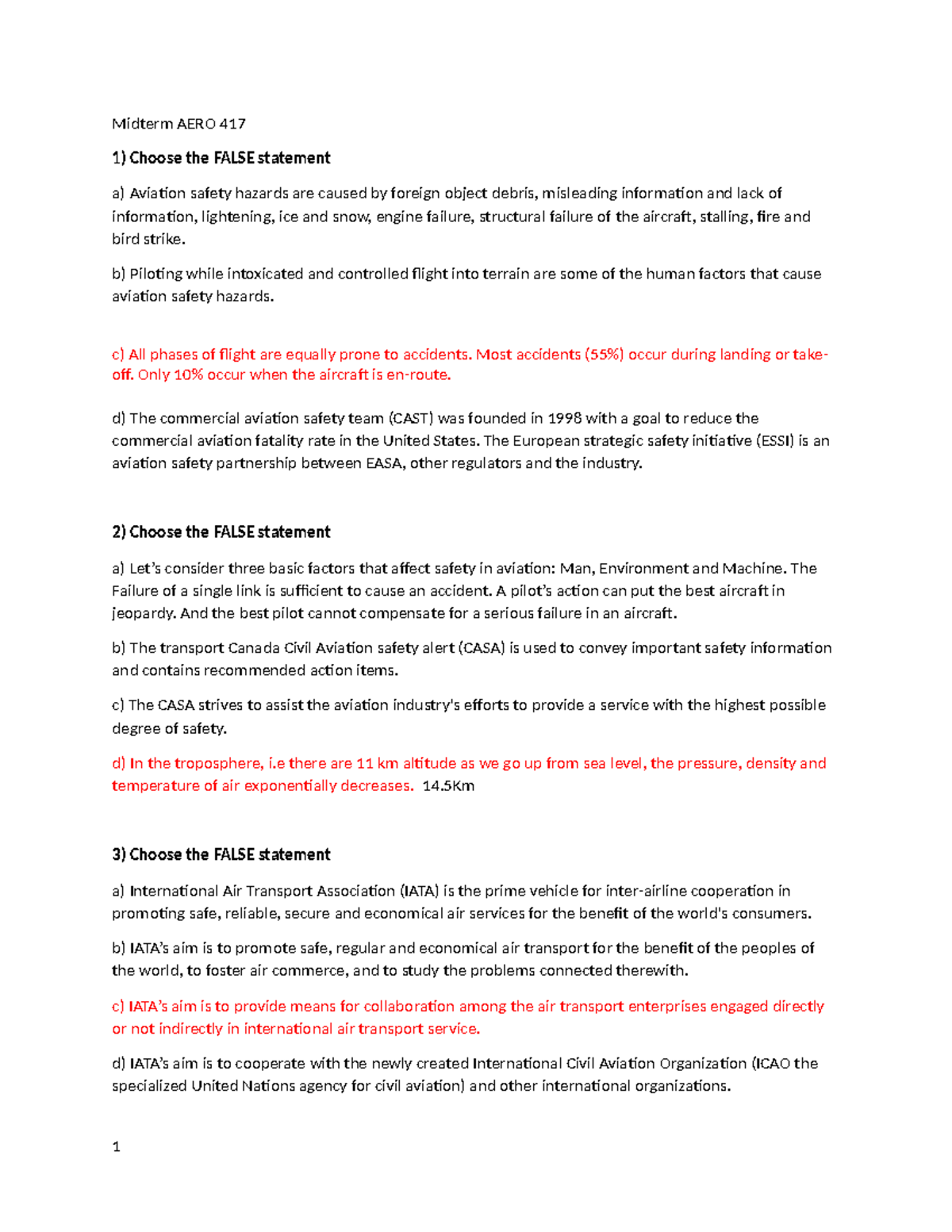 Midterm.docx - Midterm exam Aero-417 - Midterm AERO 417 Choose the FALSE statement a) Aviation ...
