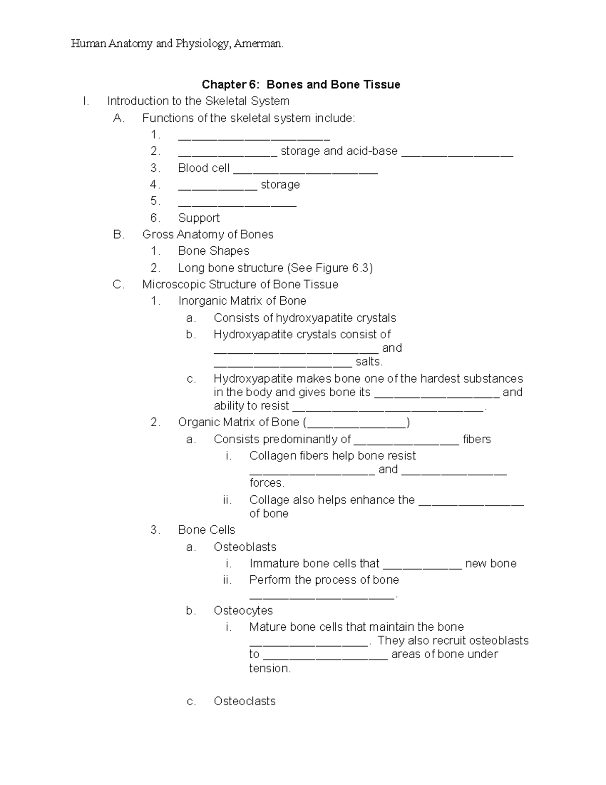 BIO 109HYB Chapter 6 Outline Notes Amerman - Chapter 6: Bones and Bone ...