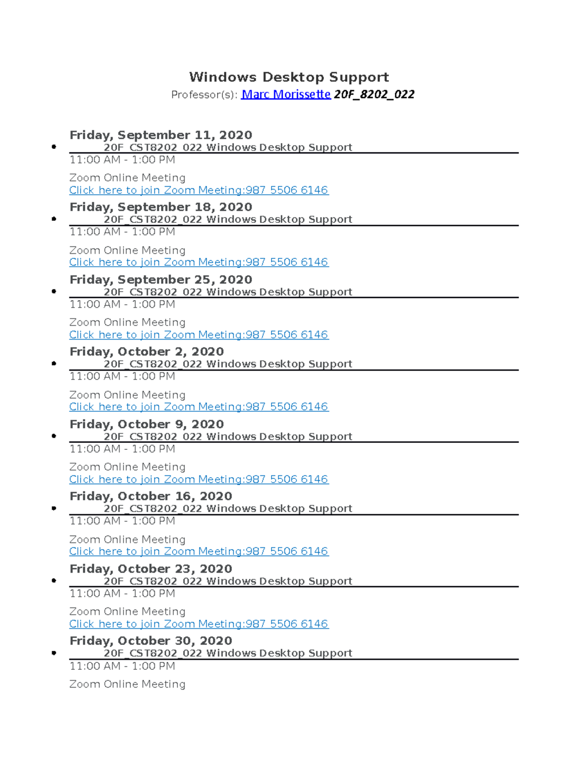 Windows Desktop Support CST8202 022 full Schedule - Windows Desktop Support Professor(s): Marc ...