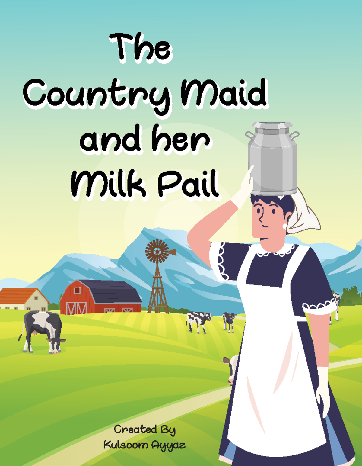 The Country Maid and her Milk Pail - Created By Kulsoom Ayyaz Country ...