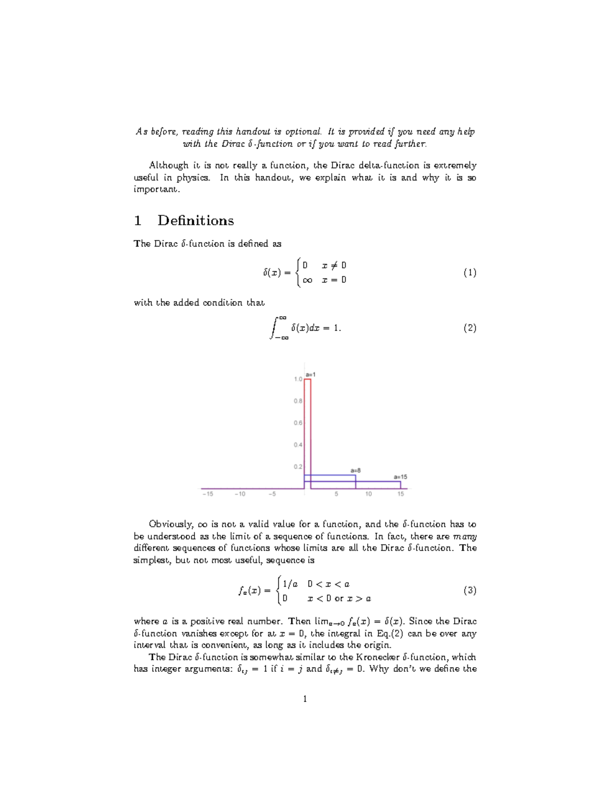 Optional Dirac delta Function - As before, reading this handout is ...