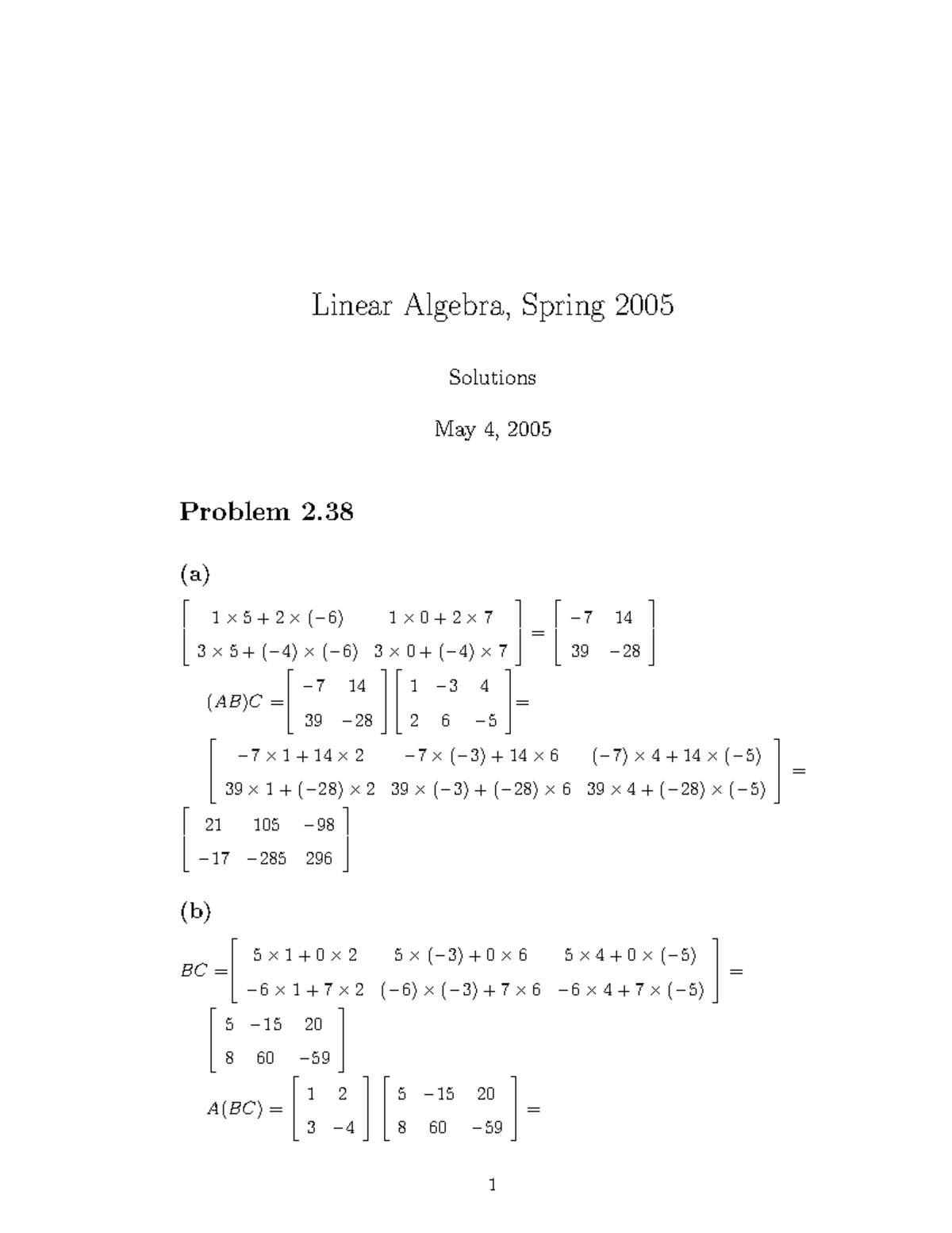 Syde114 solutions 5 - Linear Algebra, Spring 2005 Solutions May 4, 2005 ...