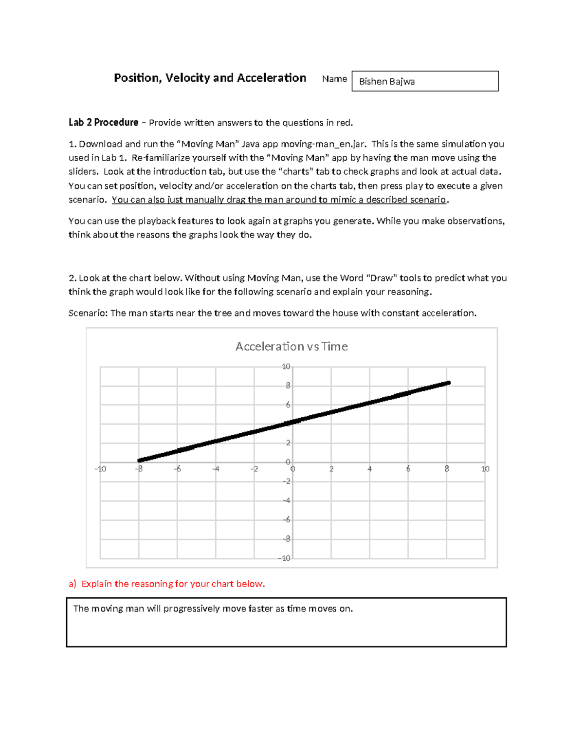LAB 2 Attempt 1 Complete Bishen - Position, Velocity and Acceleration ...