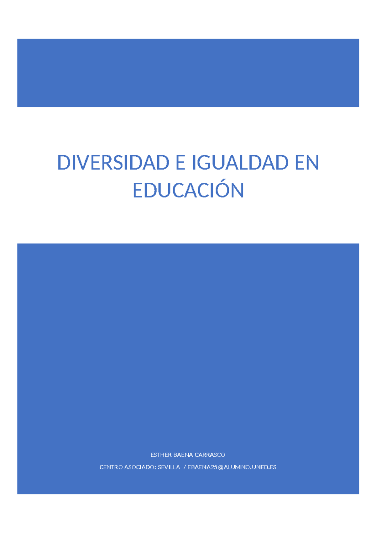 Diversidad e igualdad - PEC - ESTHER BAENA CARRASCO CENTRO ASOCIADO: SEVILLA / EBAENA25@ALUMNO ...