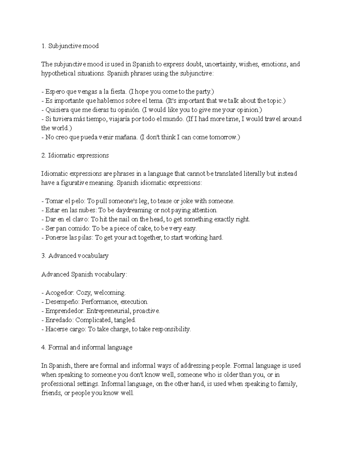 Advanced Topics—Spanish - Subjunctive mood The subjunctive mood is used ...