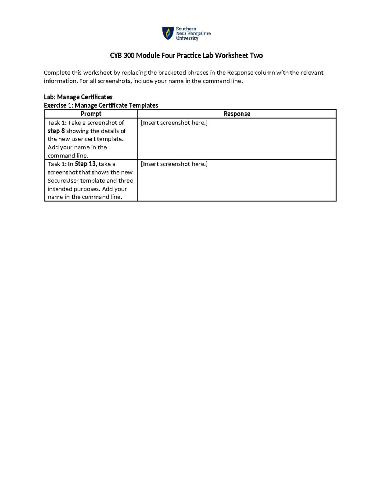 Cyb 300 Module Four Practice Lab Worksheet Two For All Screenshots Include Your Name In The