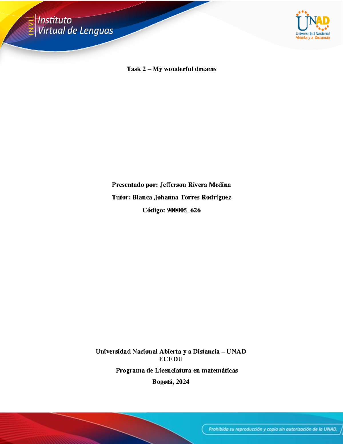 TASK 2 - Wonderful Dreams - Task 2 – My wonderful dreams Presentado por ...