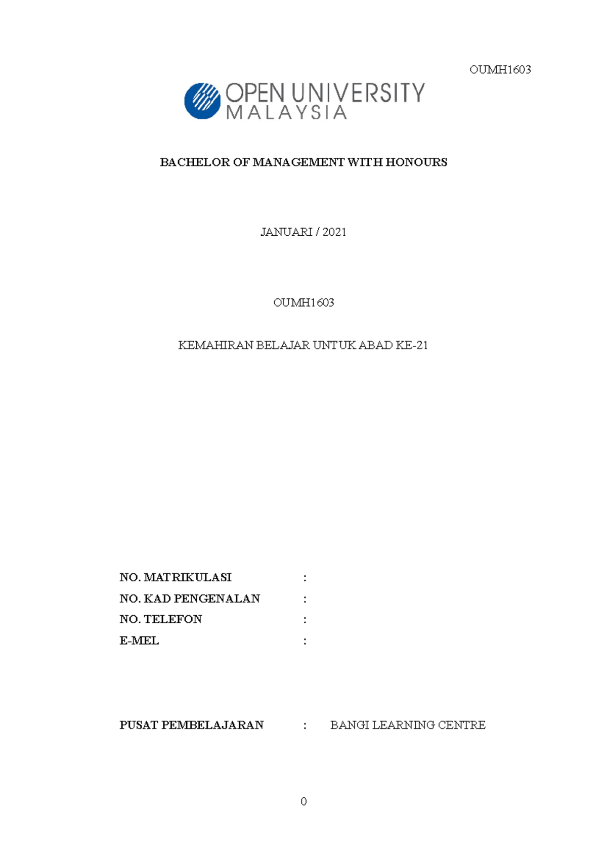 Assignment OUMH1603 OUM - Learning Skills for 21st Century - OUM - Studocu