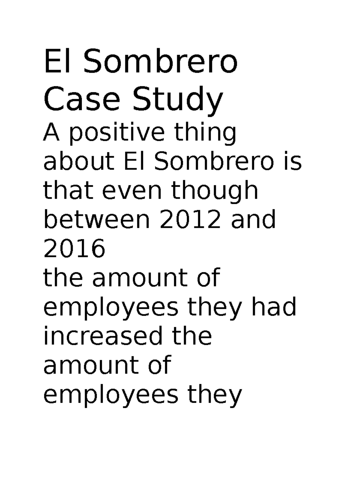 El Sombrero Case Study - THIS IS ABOut business - El Sombrero Case ...