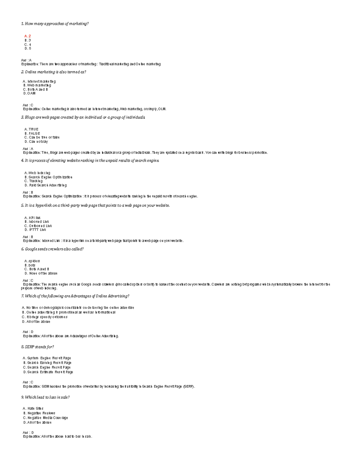 Mcq dsmm practice - 1. How many approaches of marketing? A. 2 B. 3 C. 4 ...