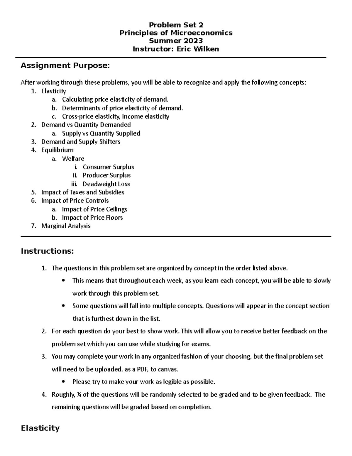 EC201 Problem Set 2 SU23-2 - Problem Set 2 Principles of Microeconomics Summer 2023 Instructor ...