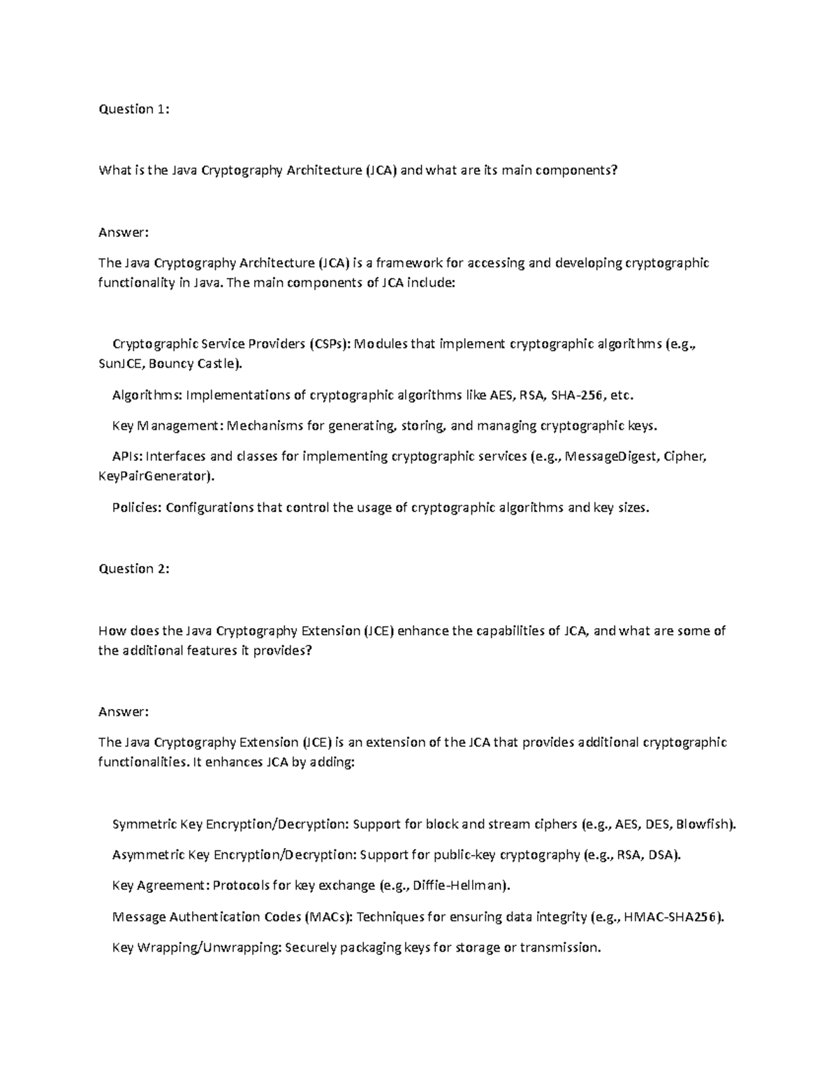 Qns Qns - Questions base - Question 1: What is the Java Cryptography Architecture (JCA) and what ...