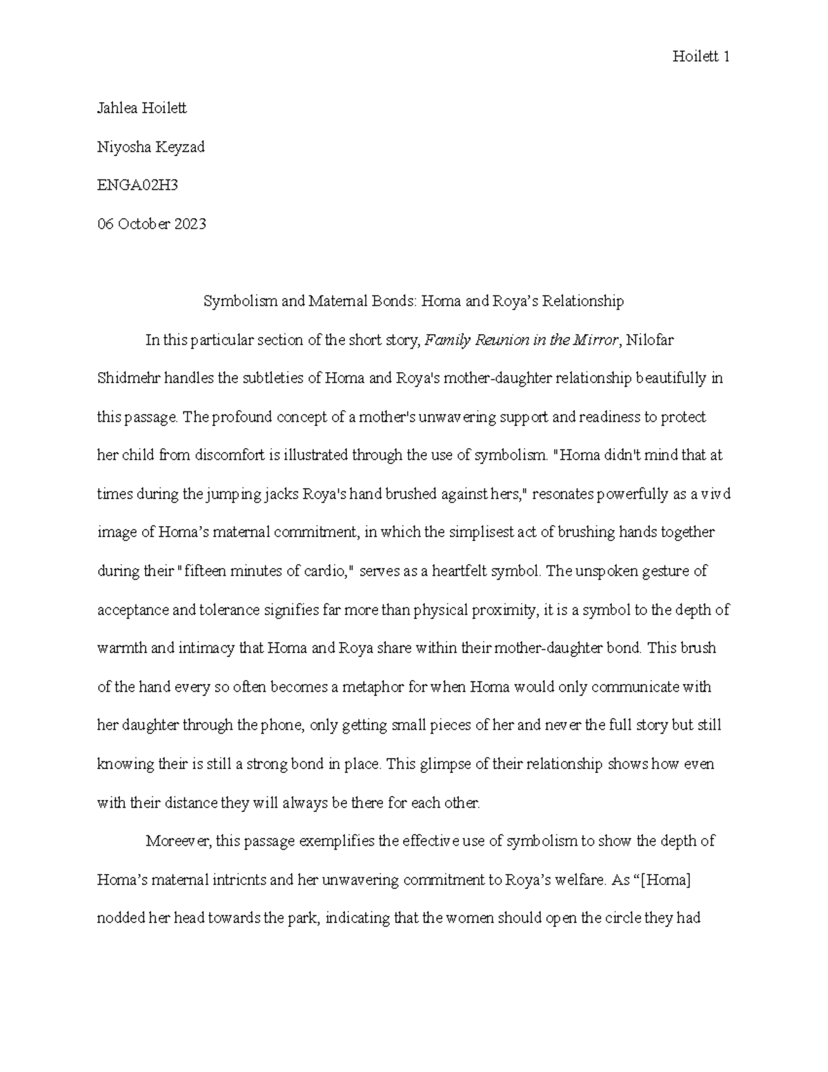 Close Reading Assignment - Jahlea Hoilett Niyosha Keyzad ENGA02H 06 ...