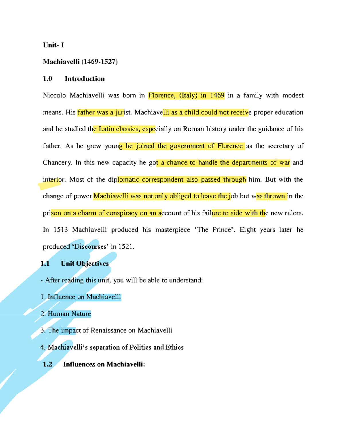 Machiavelli ideas - Unit- I Machiavelli (1469-1527) 1 Introduction ...