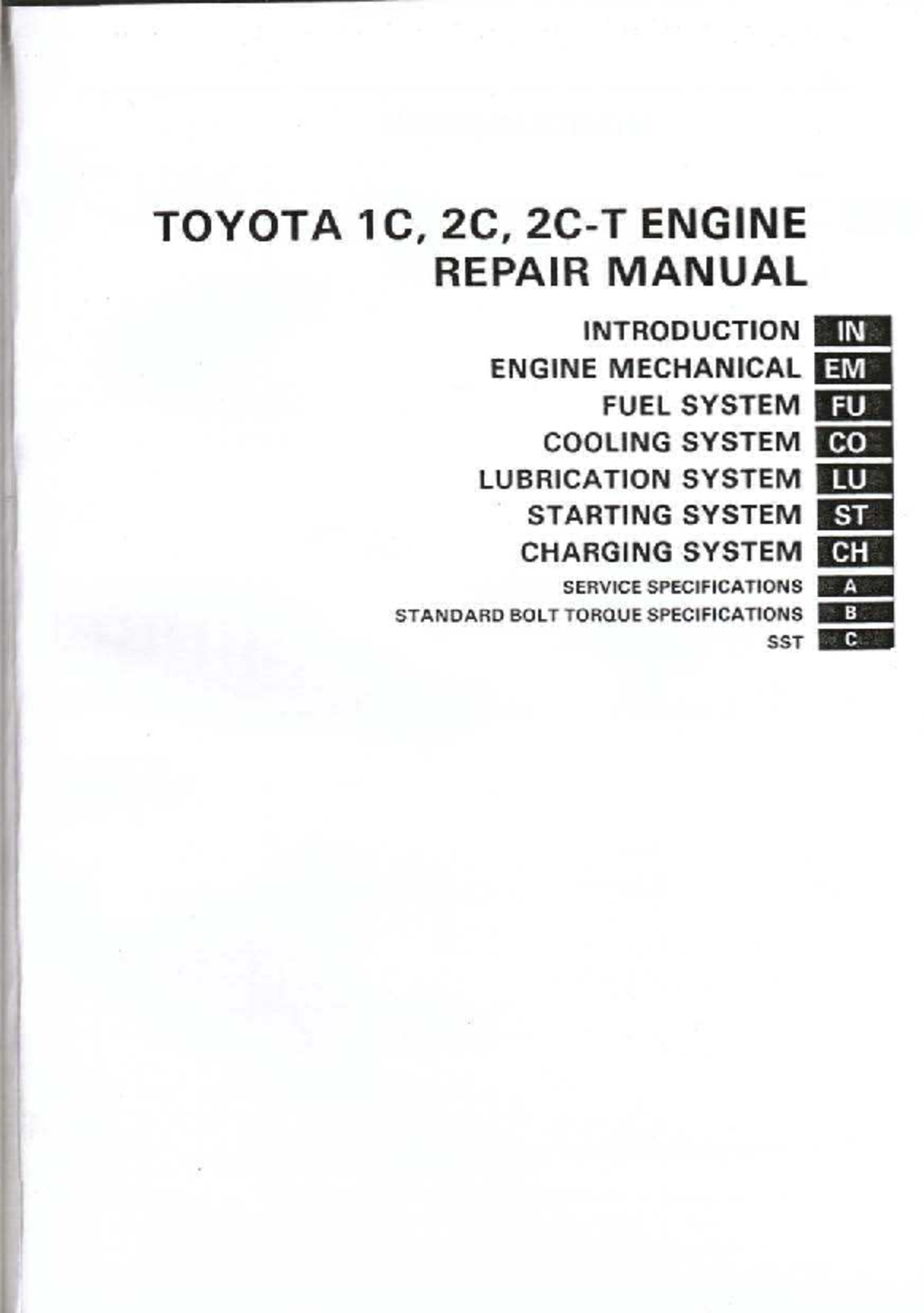 EM Toyota 2C - TOYOTA 1C, 2C, ENGINE REPAIR MANUAL INTRODUCTION IN ...