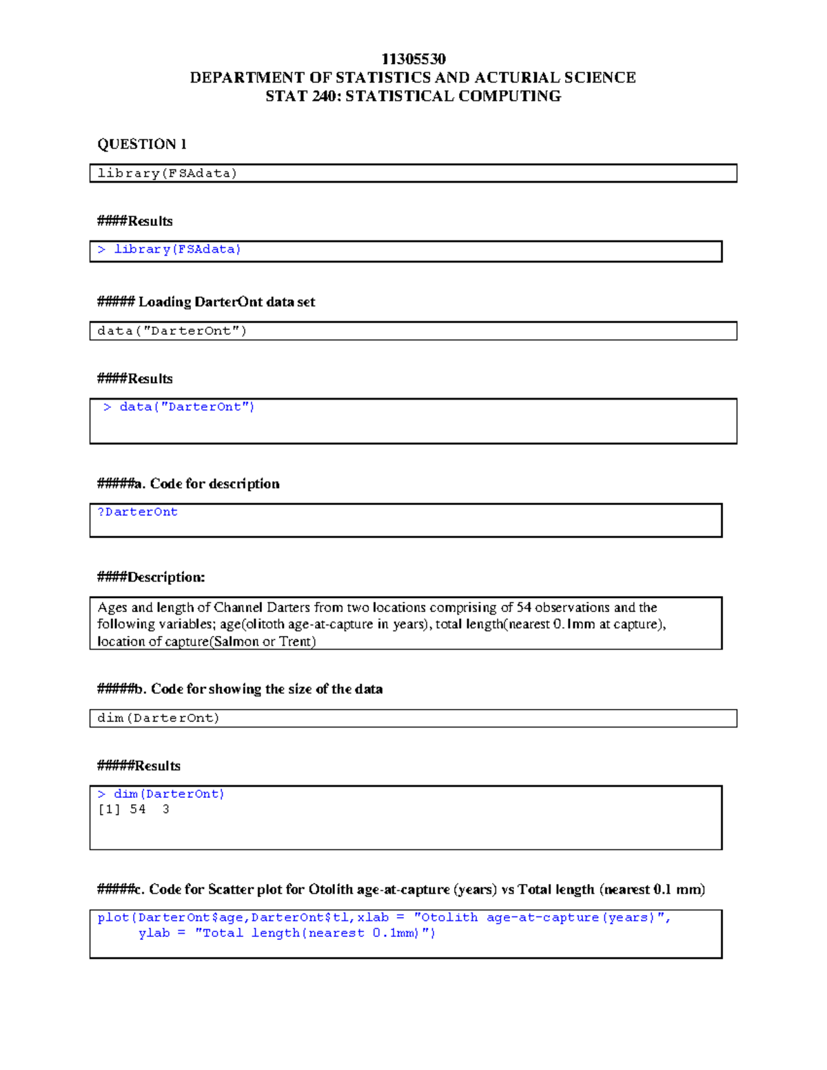 Exercise ONE - DEPARTMENT OF STATISTICS AND ACTURIAL SCIENCE STAT 240 ...