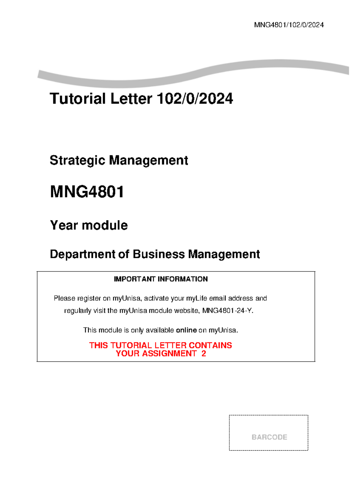 MNG4801 2024 TL 102 Assignment 2 - MNG4801/10 2 /0/202 4 Tutorial Letter 102 /0/ 2024 Strategic ...