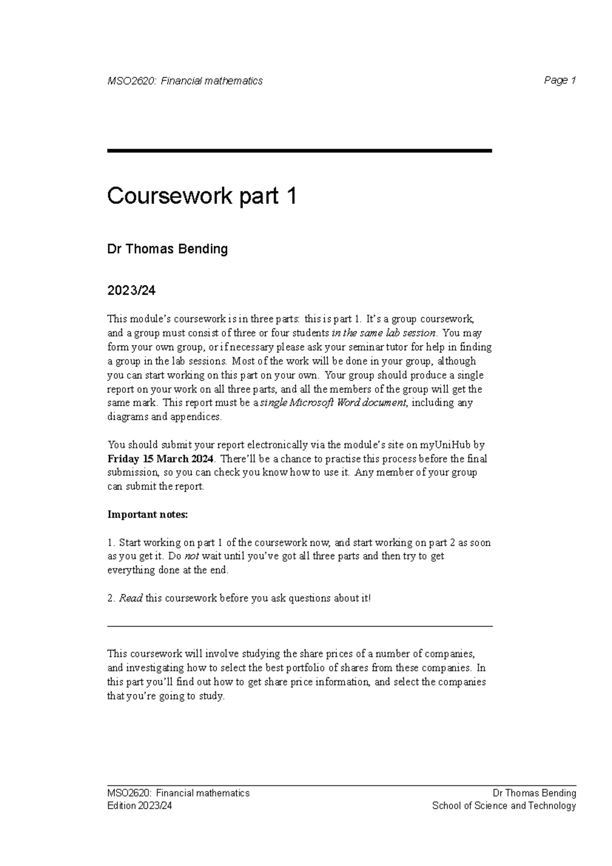 MSO2620 group coursework - MSO2620: Financial mathematics Page 1 Coursework part 1 Dr Thomas ...