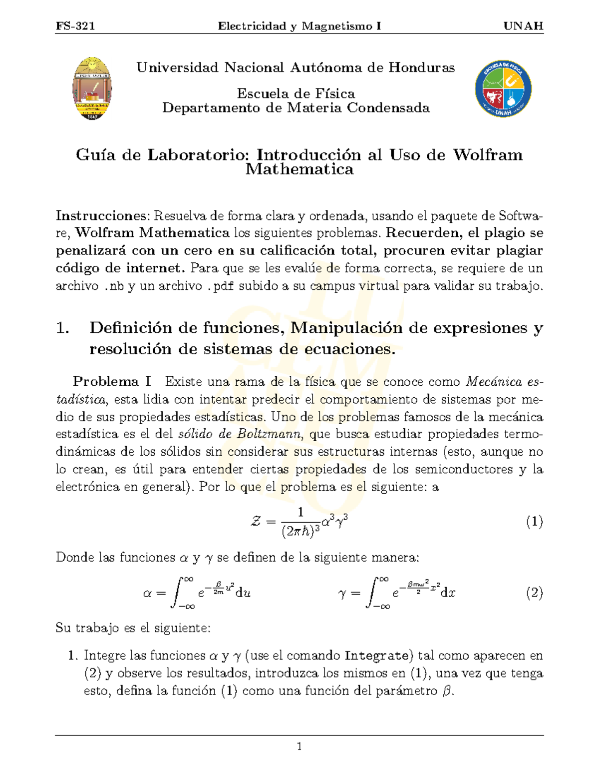 Guia FS 321 - Guia de ejercicios - Universidad Nacional Aut ́onoma de Honduras Escuela de F ...
