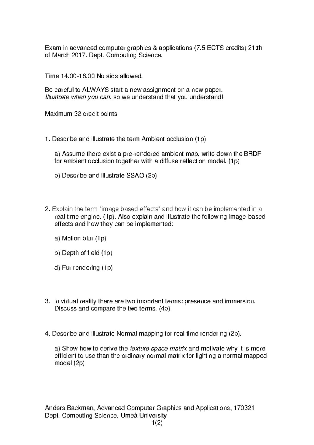 Exam 2017, questions - Anders Backman, Advanced Computer Graphics and ...