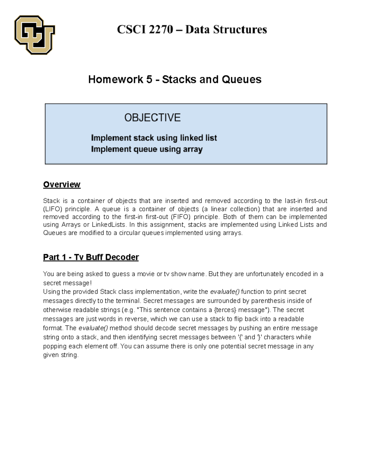 Assignment 5 Queues And Stacks Homework 5 Stacks And Queues Overview Stack Is A Container