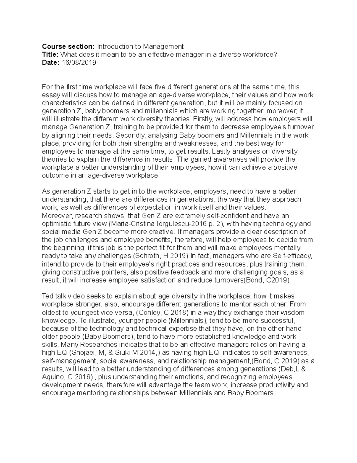 ITM assignment 1 - Course section: Introduction to Management Title: What does it mean to be an ...