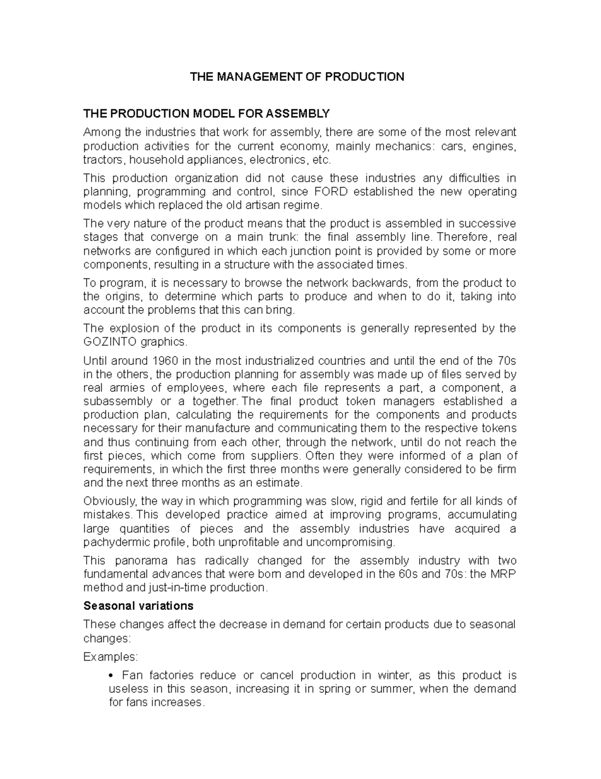 THE MANAGEMENT OF PRODUCTION - THE MANAGEMENT OF PRODUCTION THE ...