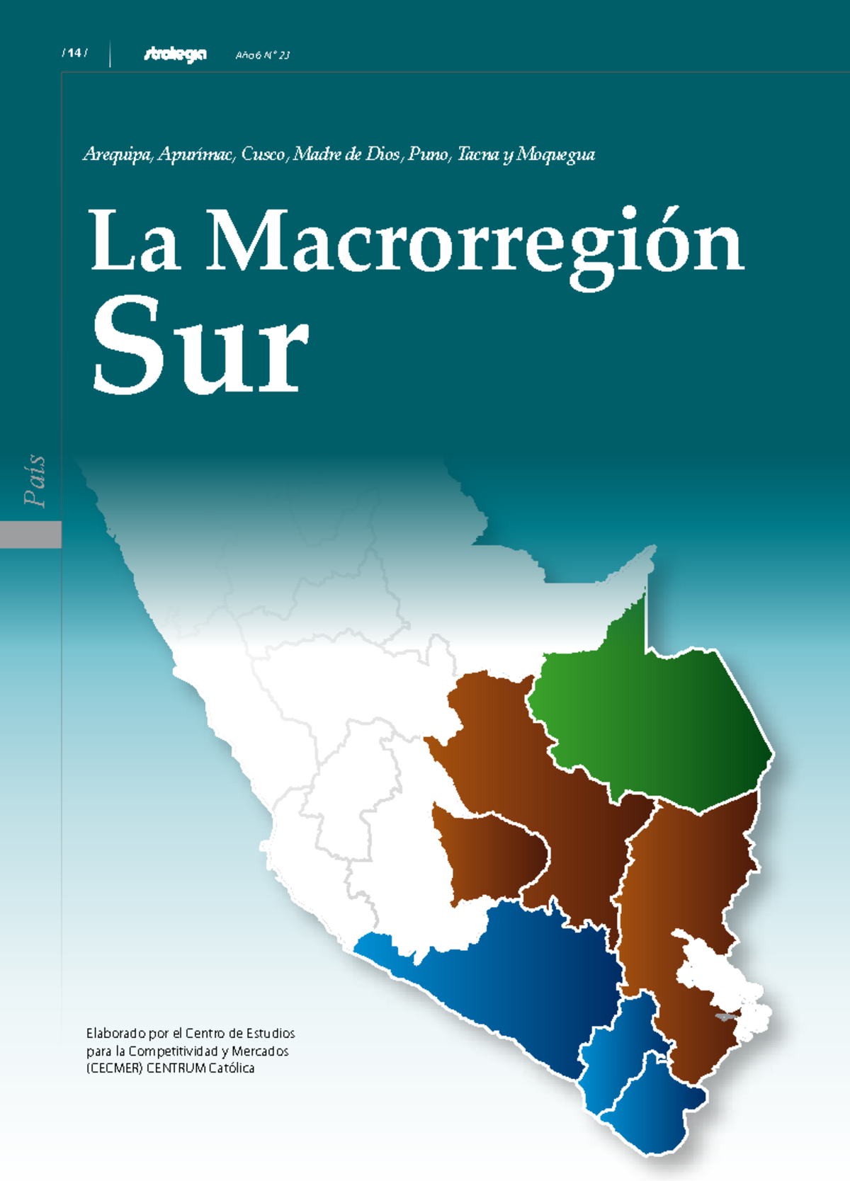 La Macro region Sur - texto - / 14 / Año 6 N ° 23 País La Macrorregión ...