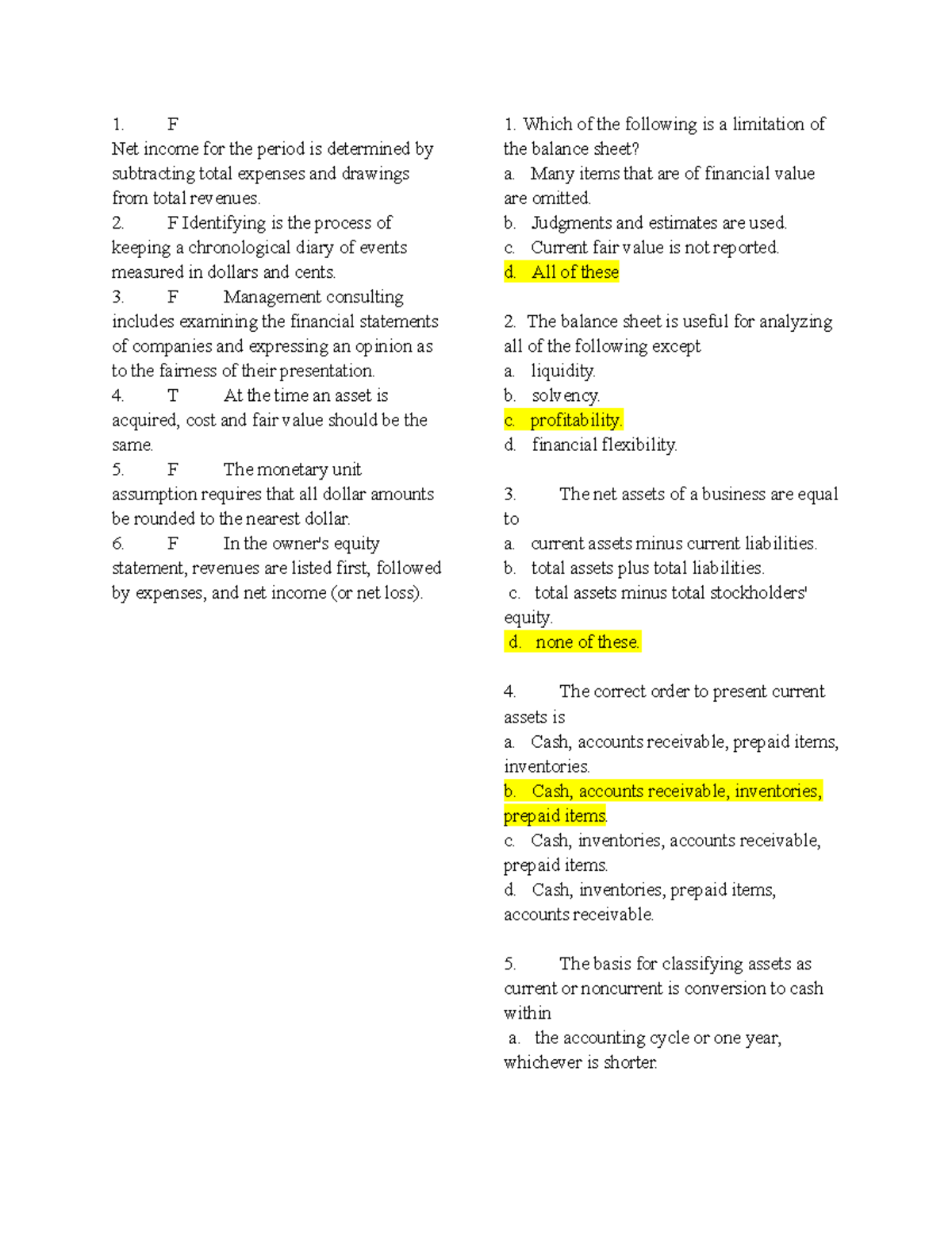 IA Reviewer - AAAAAAAAA - 1. F Net income for the period is determined ...