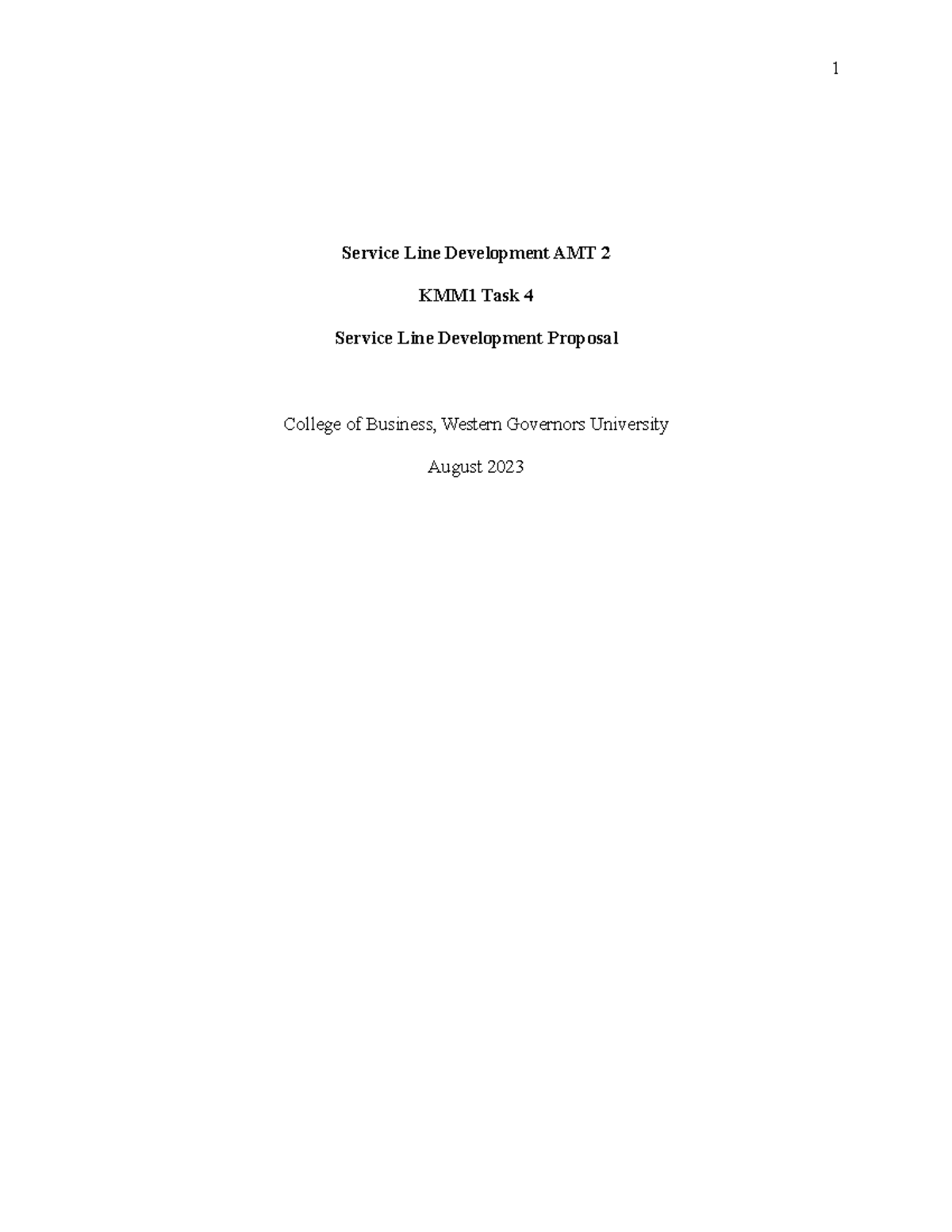 Service Line Development AMT2 KMM1 Task4 - Trinity Community Hospital ...