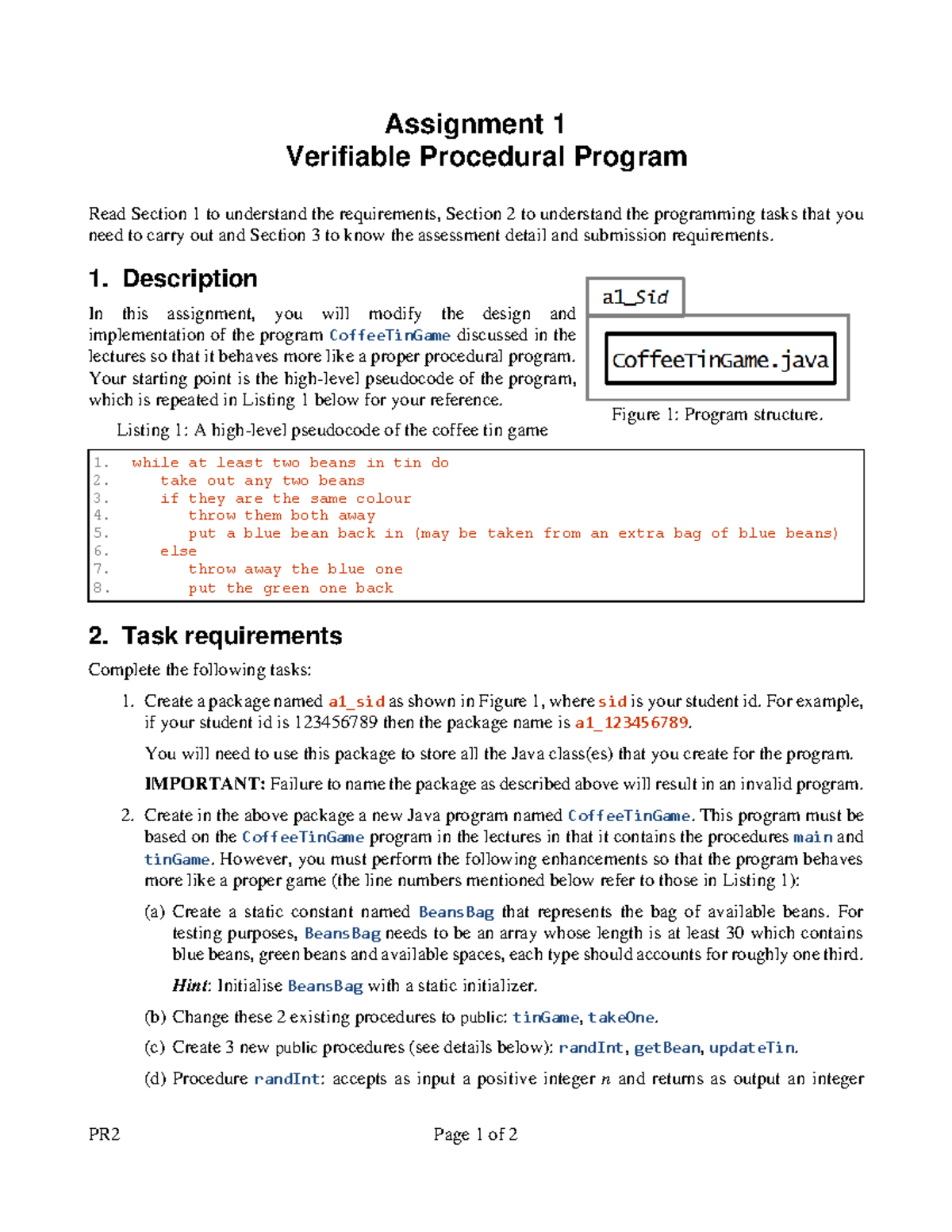 Assignment 1 - aaa - PR2 Page 1 of 2 Assignment 1 Verifiable Procedural Program Read Section 1 ...