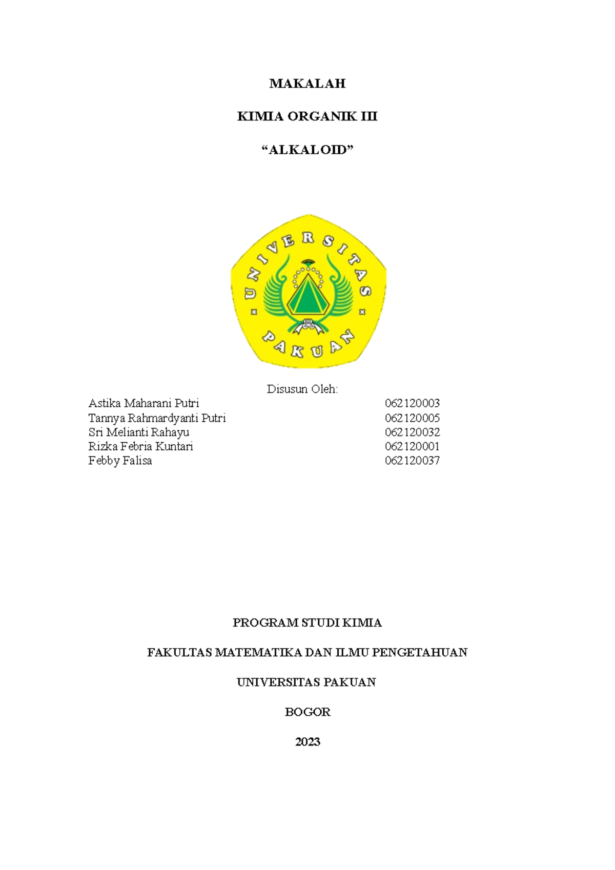 Makalah Alkaloid - MAKALAH KIMIA ORGANIK III “ALKALOID” Disusun Oleh ...