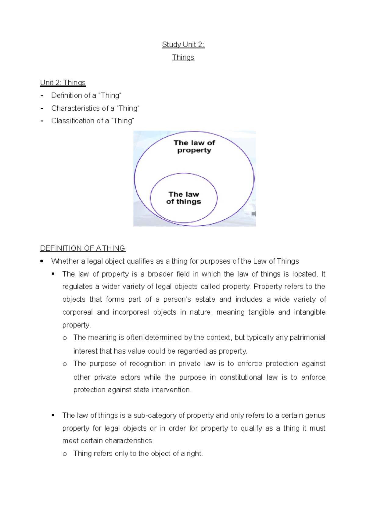 Law of Things notes - Study Unit 2: Things Unit 2: Things Definition of ...