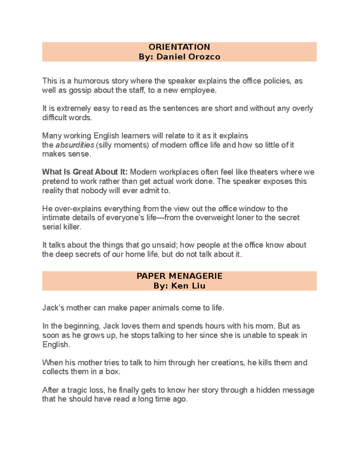 The Five Short Stories Entry 2 - ORIENTATION By: Daniel Orozco This is ...