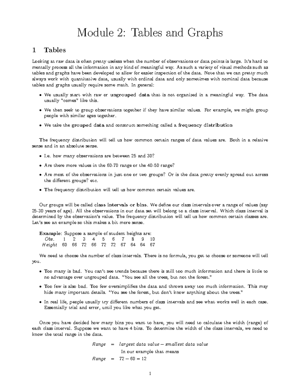 Module 2 Notes - Module 2: Tables and Graphs 1 Tables Looking at raw ...