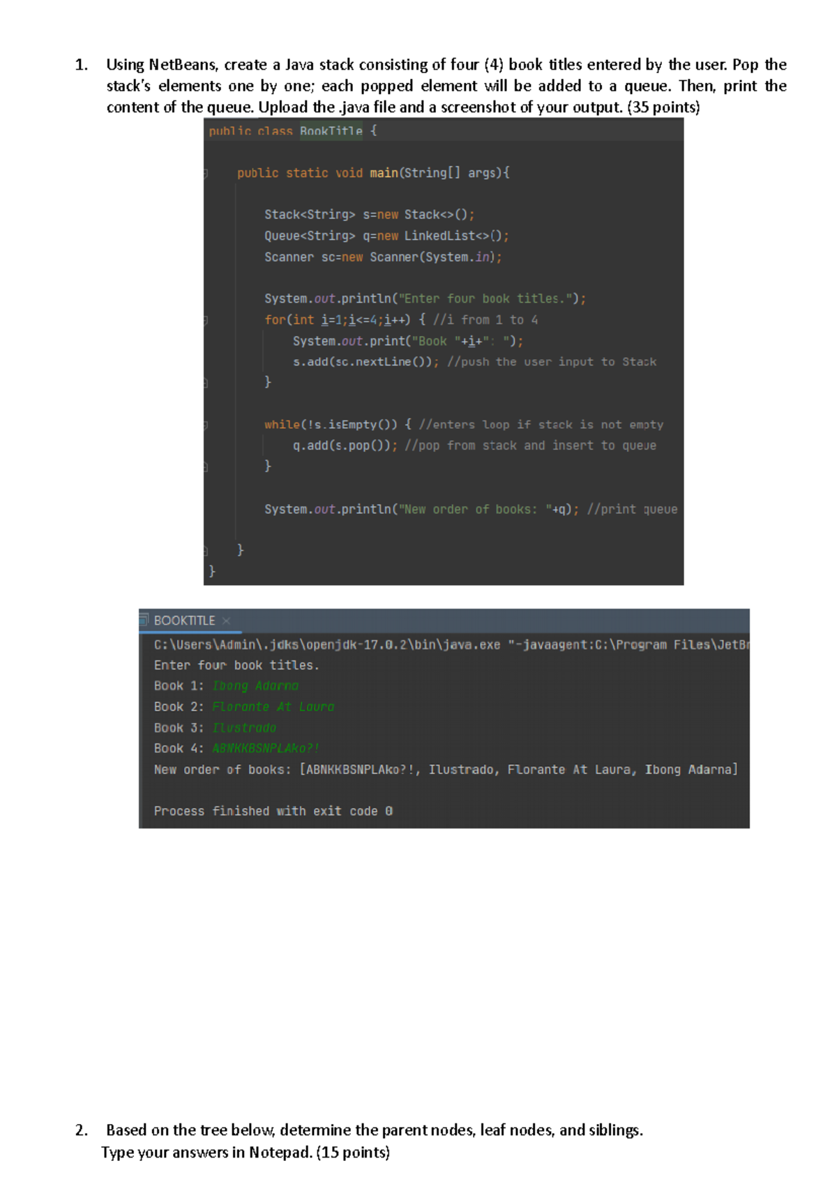 Delacerna 06 Task Performance 1 - Using NetBeans, create a Java stack consisting of four (4 ...