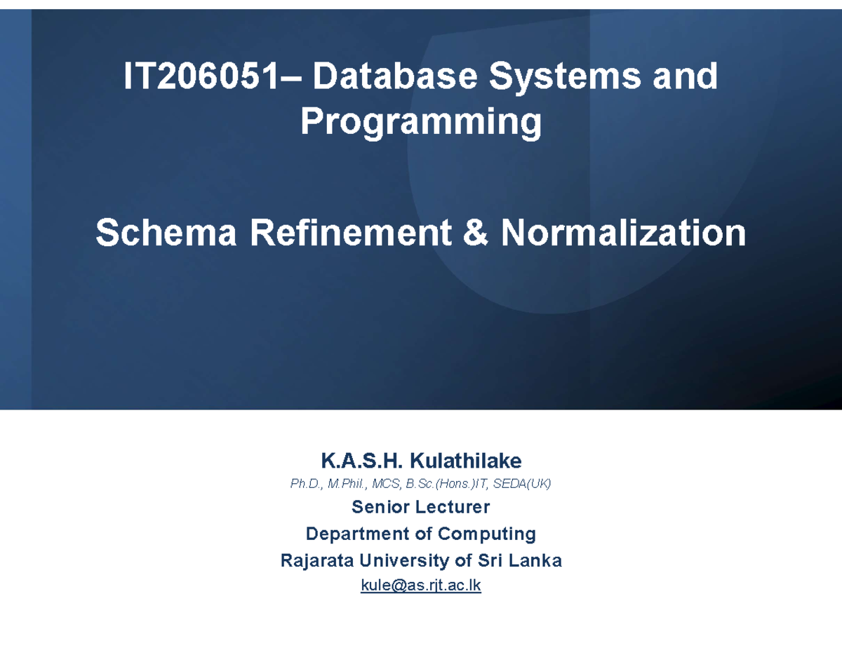 ICT1407 L04 - This is presentation - IT206051– Database Systems and ...