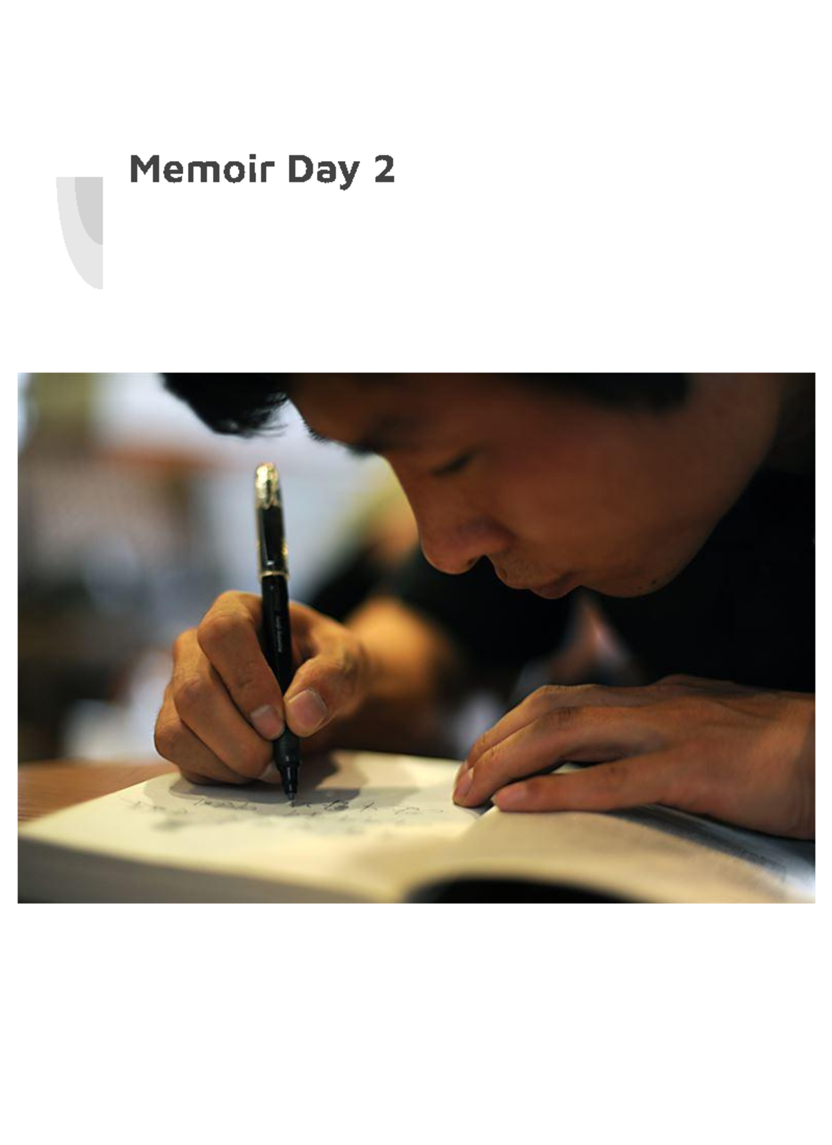 Memoirs Day 2 - Class memoir - Memoir Day Active Engagement No matter ...