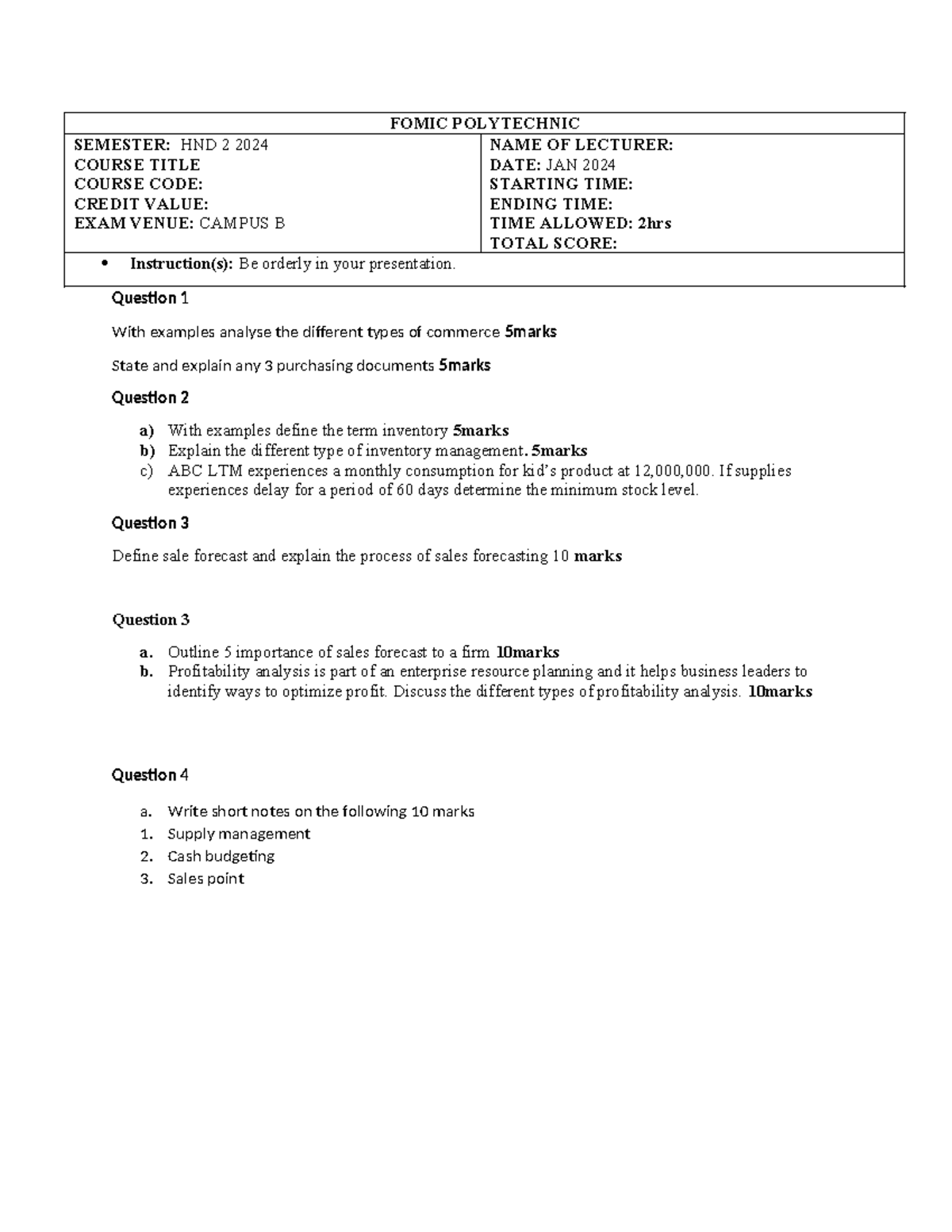 Commercial exam hnd 2 2024 - FOMIC POLYTECHNIC SEMESTER: HND 2 2024 COURSE TITLE COURSE CODE ...