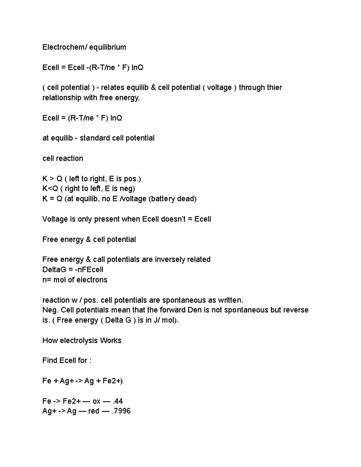 chem ch.16 notes - Electrochem/ equilibrium Ecell = Ecell -(R-T/ne * F ...