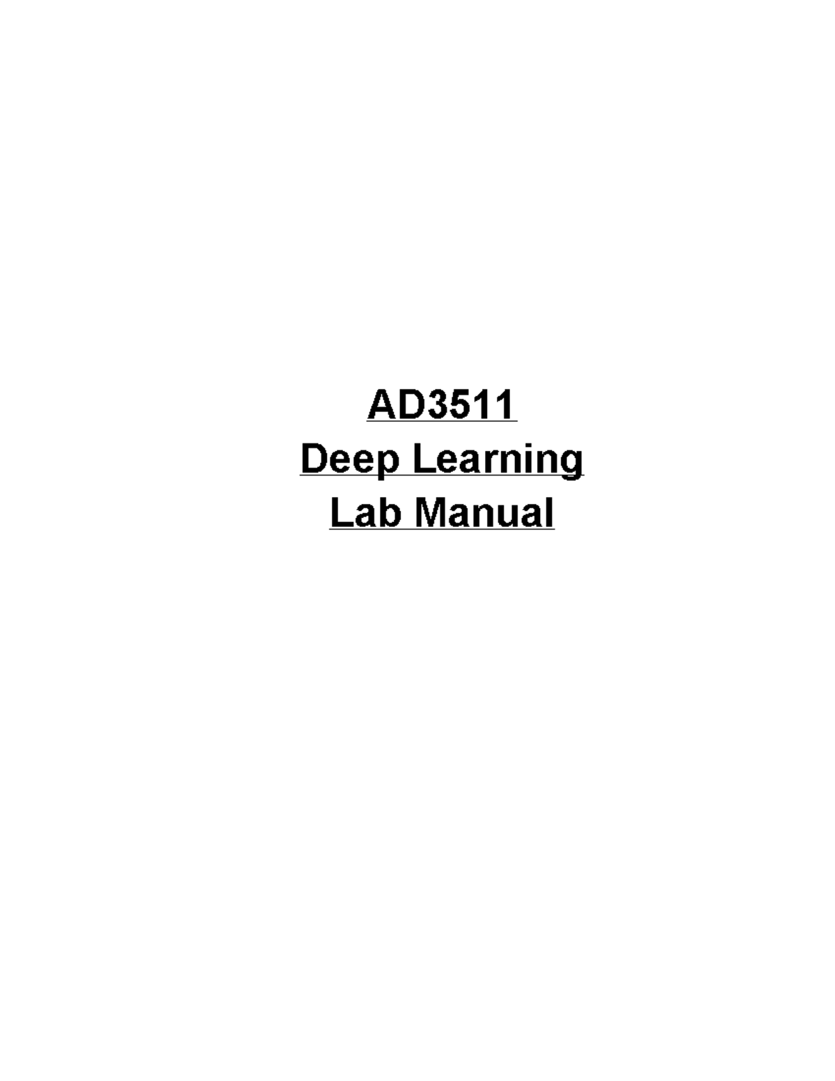 Deep Learning Laboratory - AD Deep Learning Lab Manual Experiment- 1 Solving XOR Problem using ...