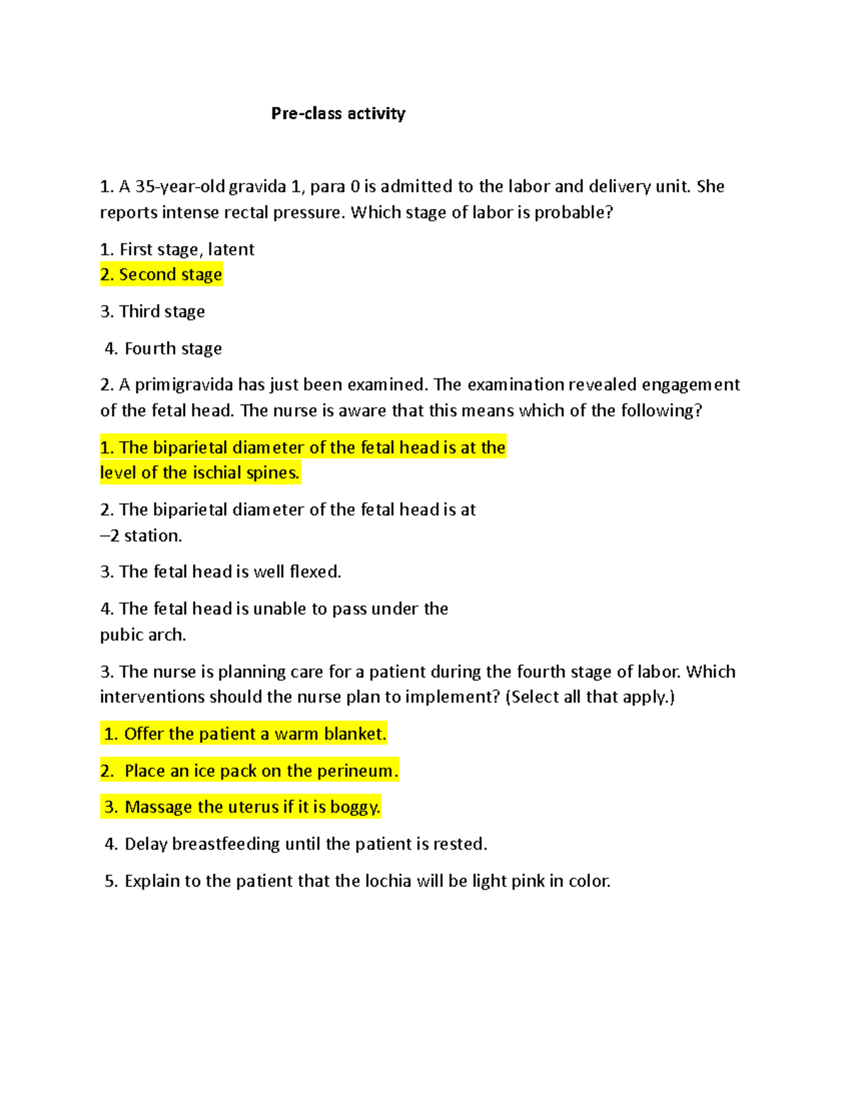 Pre class quiz wk 7 - Pre-class activity A 35-year-old gravida 1, para ...