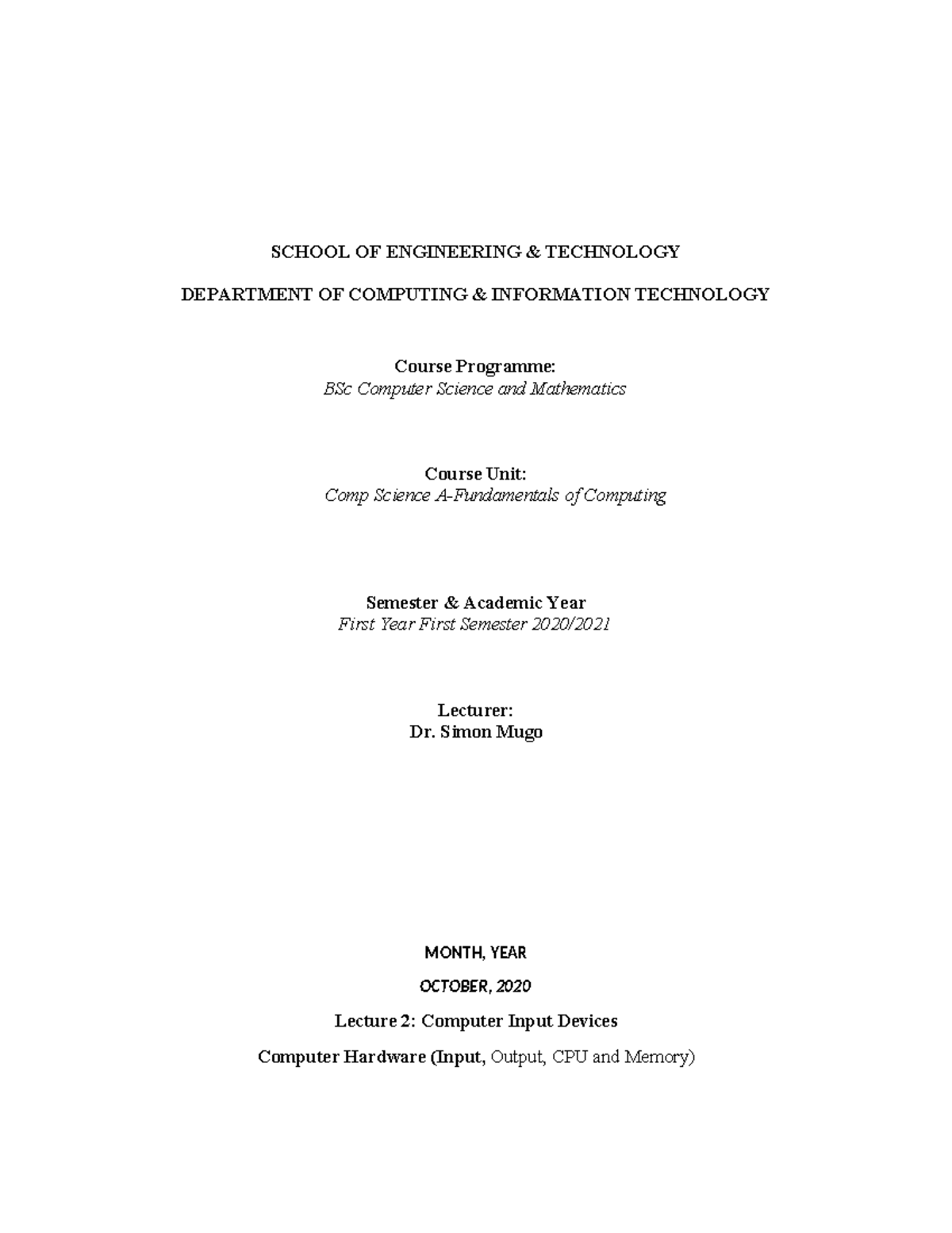 Lecture 2 Input Devices-2 - SCHOOL OF ENGINEERING & TECHNOLOGY ...