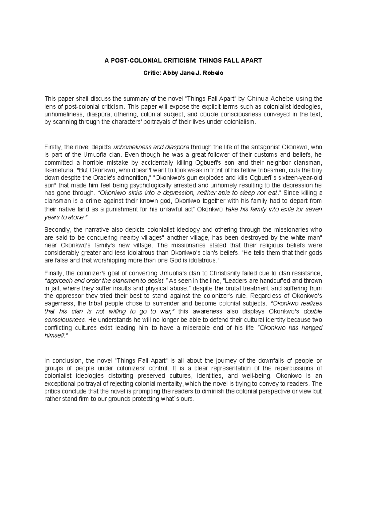 POST- Colonial Criticism - A POST-COLONIAL CRITICISM: THINGS FALL APART Critic: Abby Jane J ...