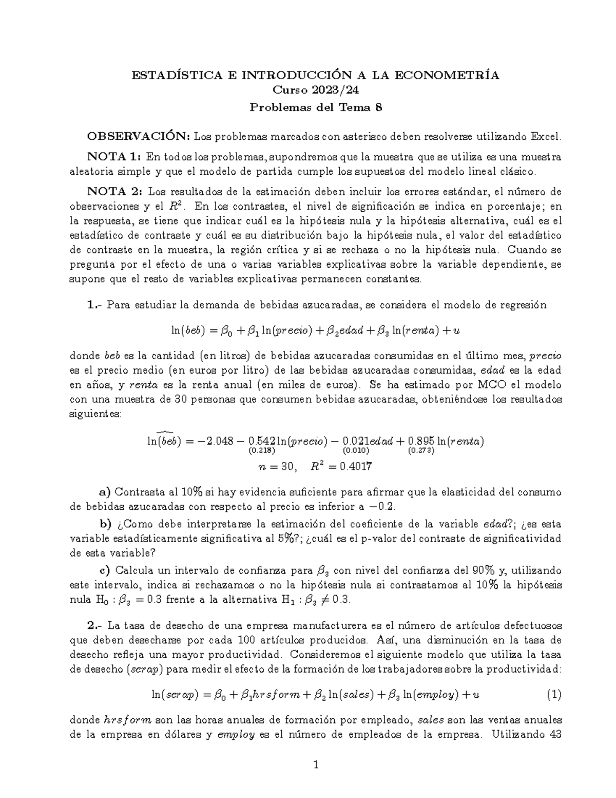 Problemastema 8 - problemas t8 - ESTADÕSTICA E INTRODUCCI”N A LA ECONOMETRÕA Curso 2023 ...