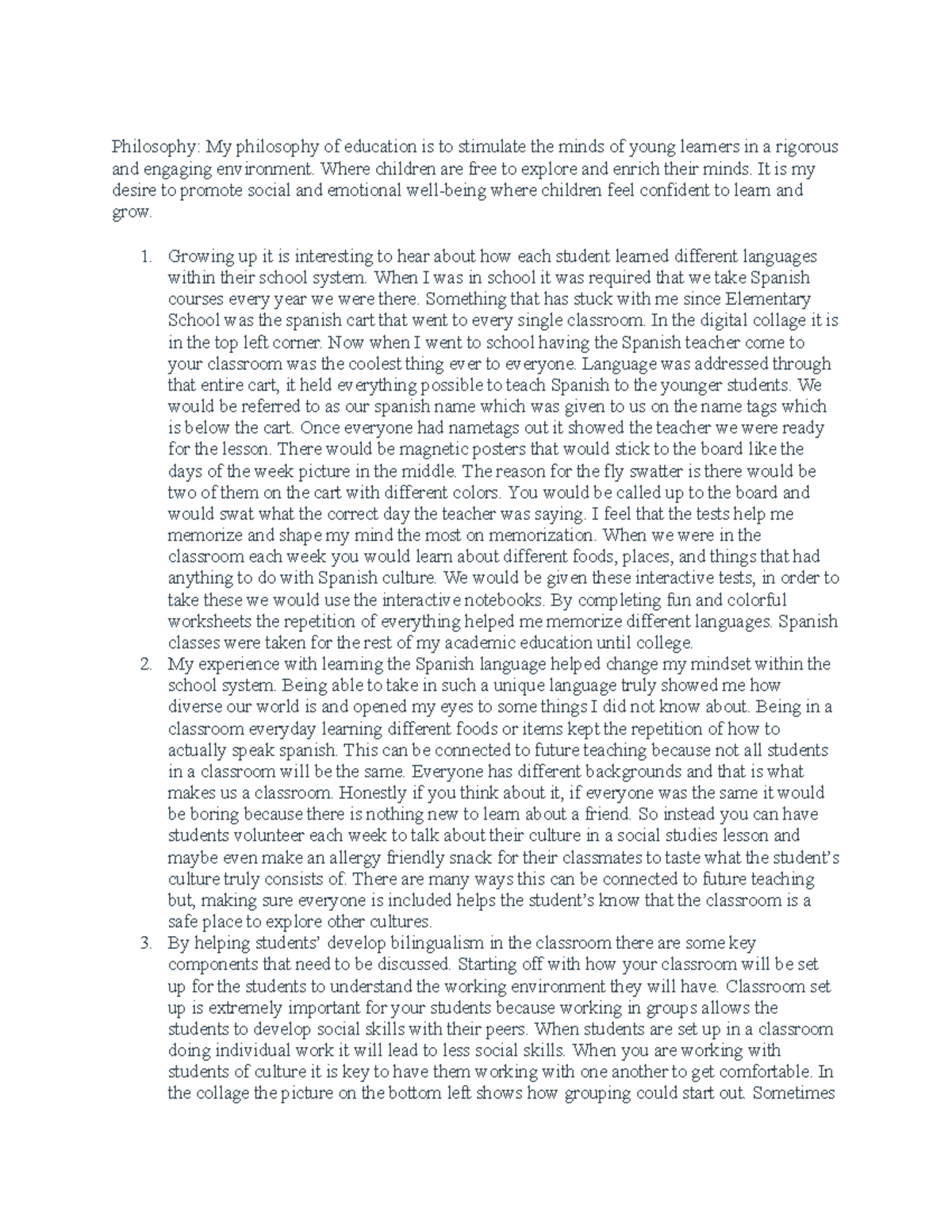 Teaching Philosophy - Philosophy: My philosophy of education is to ...