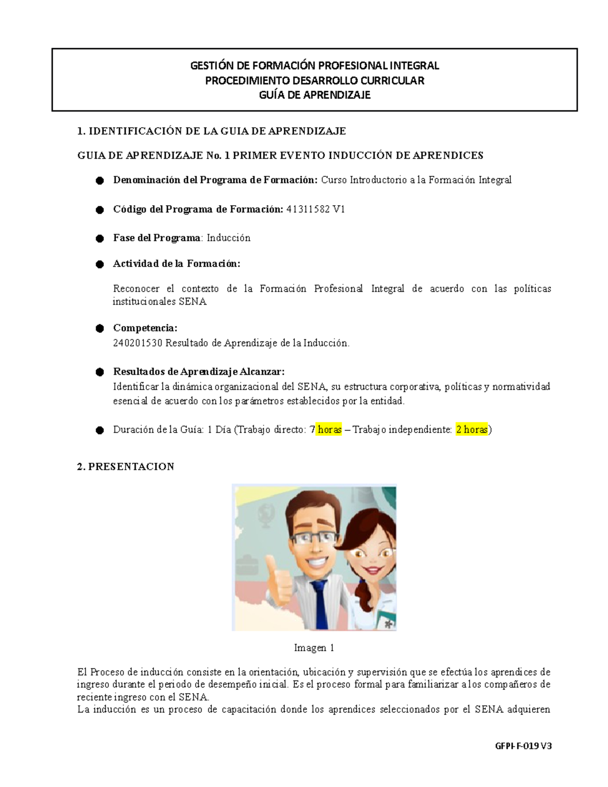 GFPI-F-019 Formato Guia de Aprendizaje No. 1 Induccion - GESTIÓN DE FORMACIÓN PROFESIONAL ...