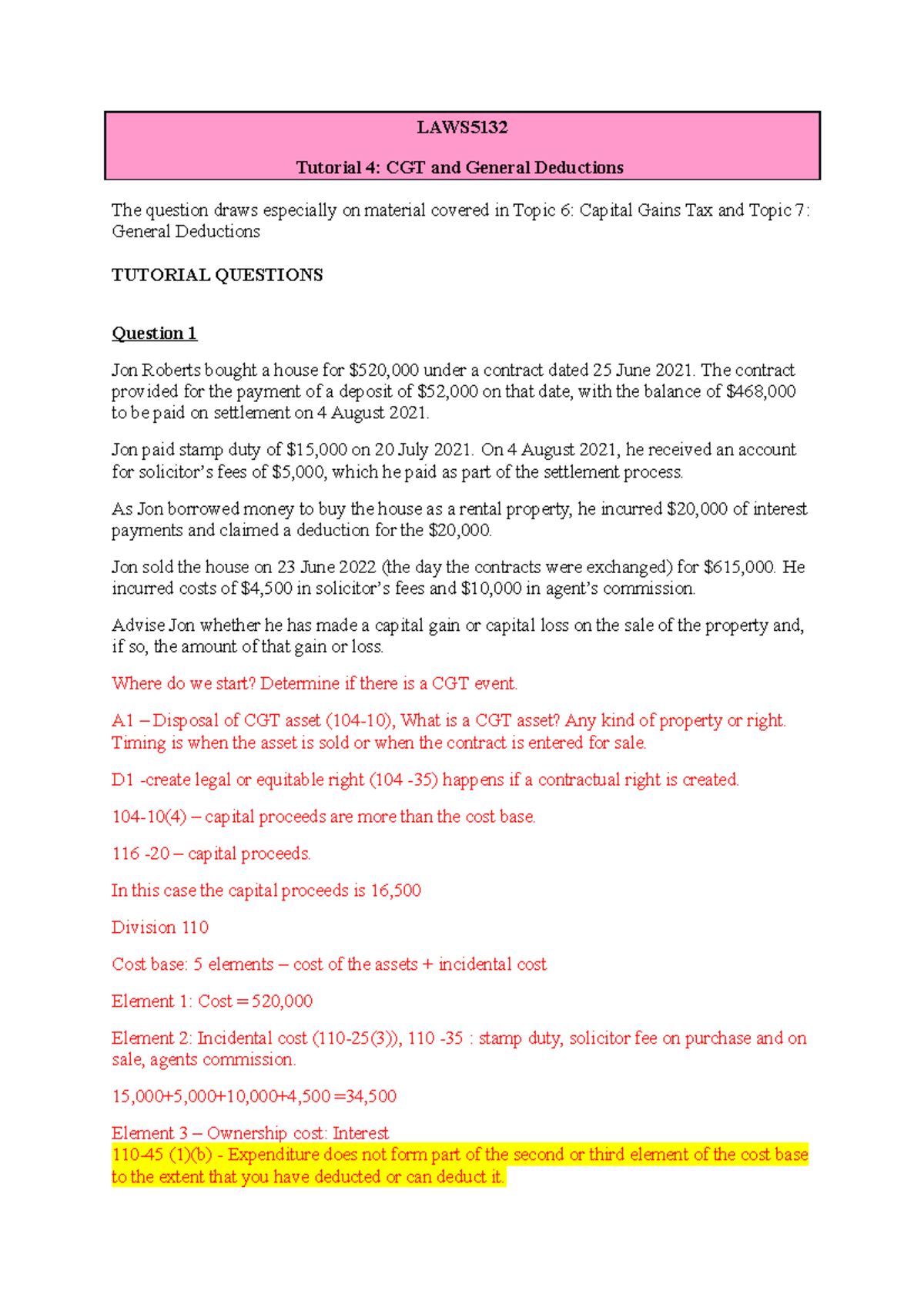 Tutorial 4 2023 Question - LAWS Tutorial 4: CGT and General Deductions ...