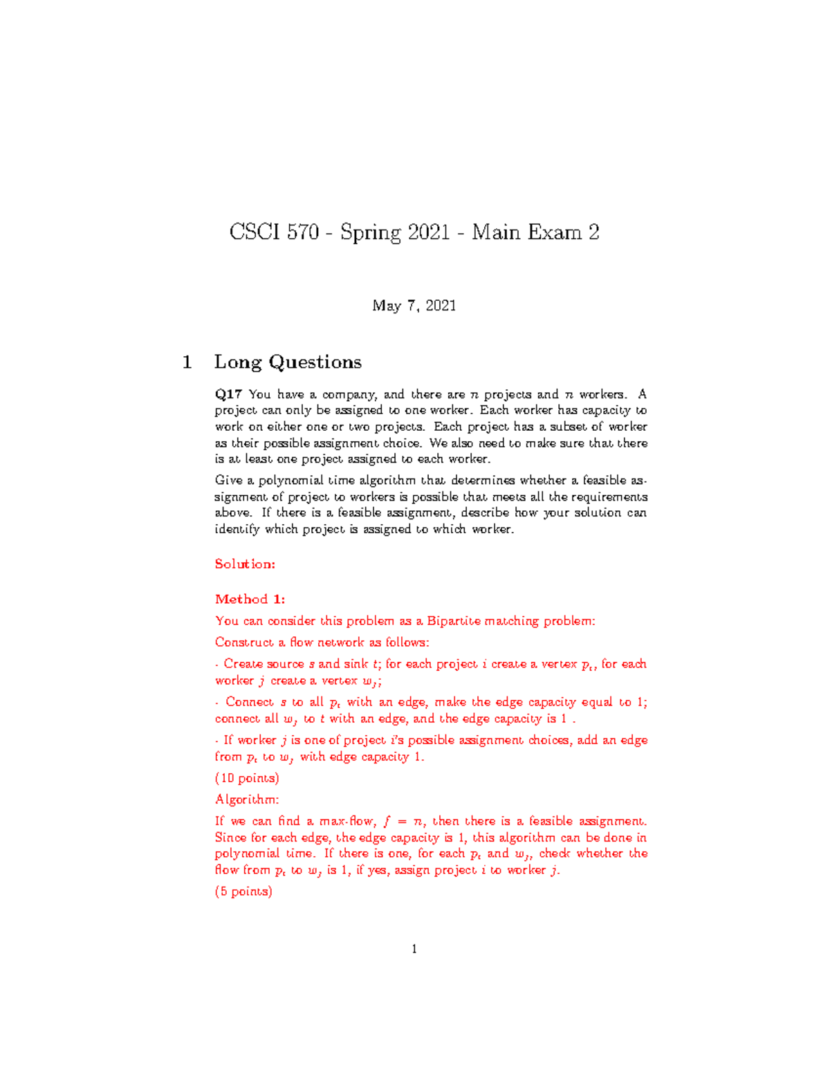 Exam2 Rubrics - spring 2021 - CSCI 570 - Spring 2021 - Main Exam 2 May 7, 2021 1 Long Questions ...